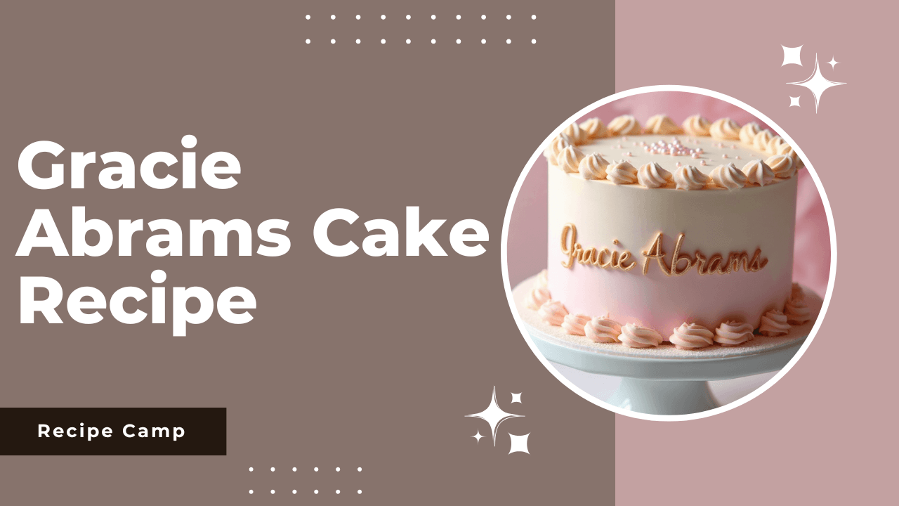Gracie Abrams Inspired Cake Recipe - Recipe Camp